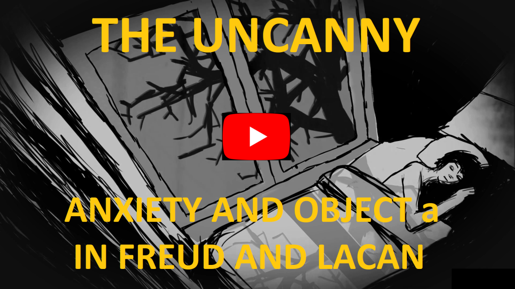 The Uncanny – Object a and Anxiety in Freud and Lacan – LACANONLINE.COM